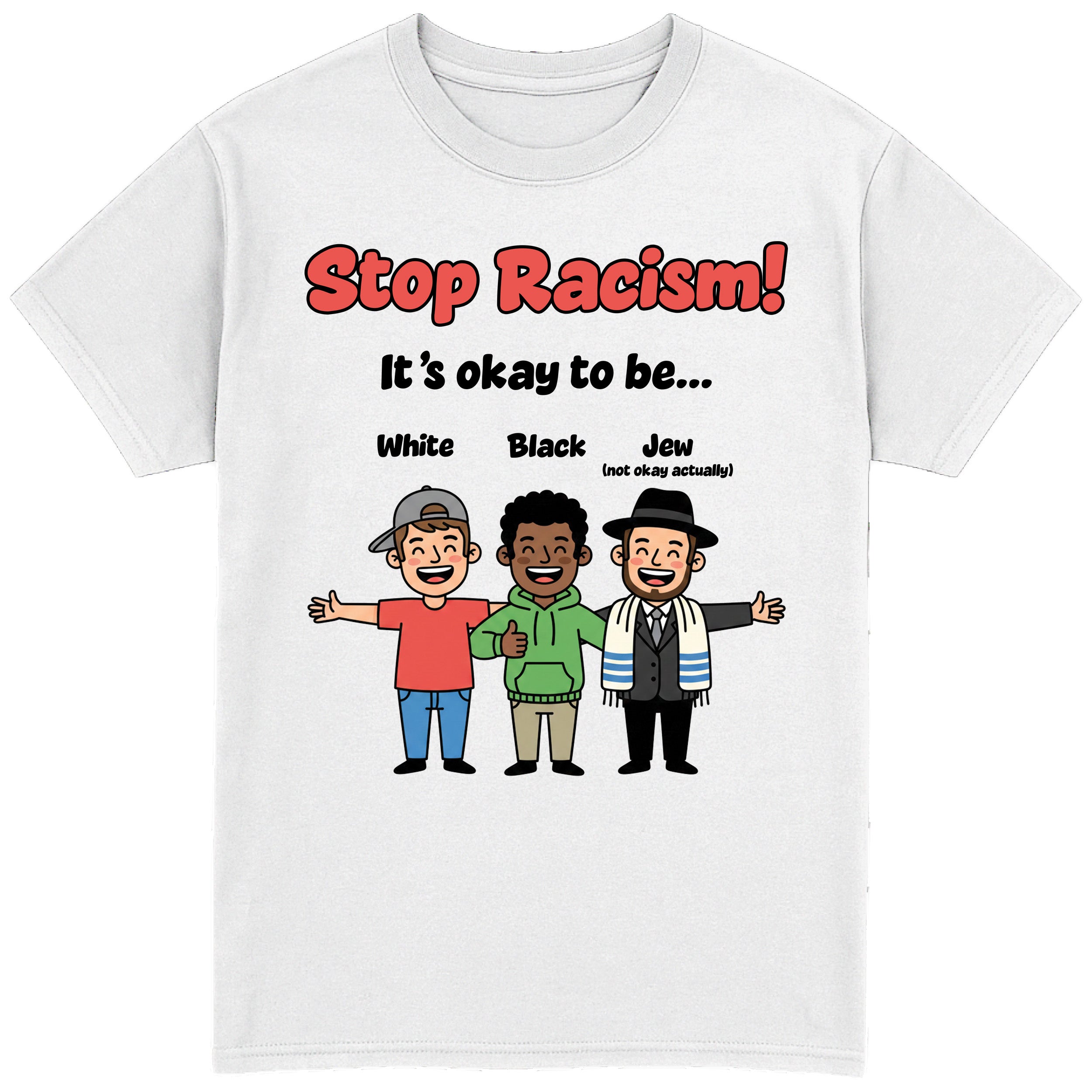 Stop Racism V2 T-Shirt – Teezex
